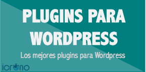Los mejores plugins para Wordpress.